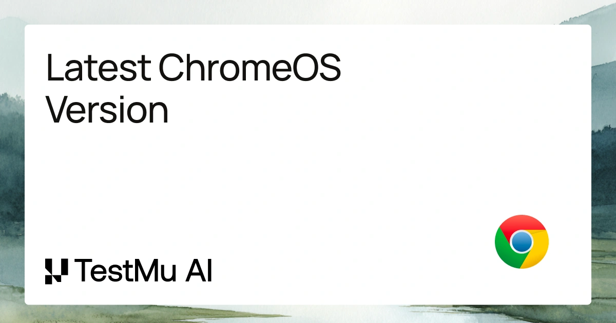 ChromeOS Latest Version| Stay Updated with New ChromeOS Releases ...