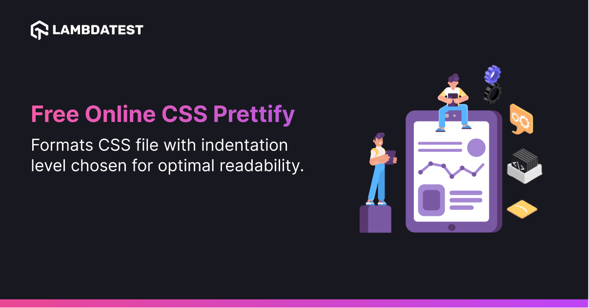 CSS Prettify Online Tool | TestMu AI