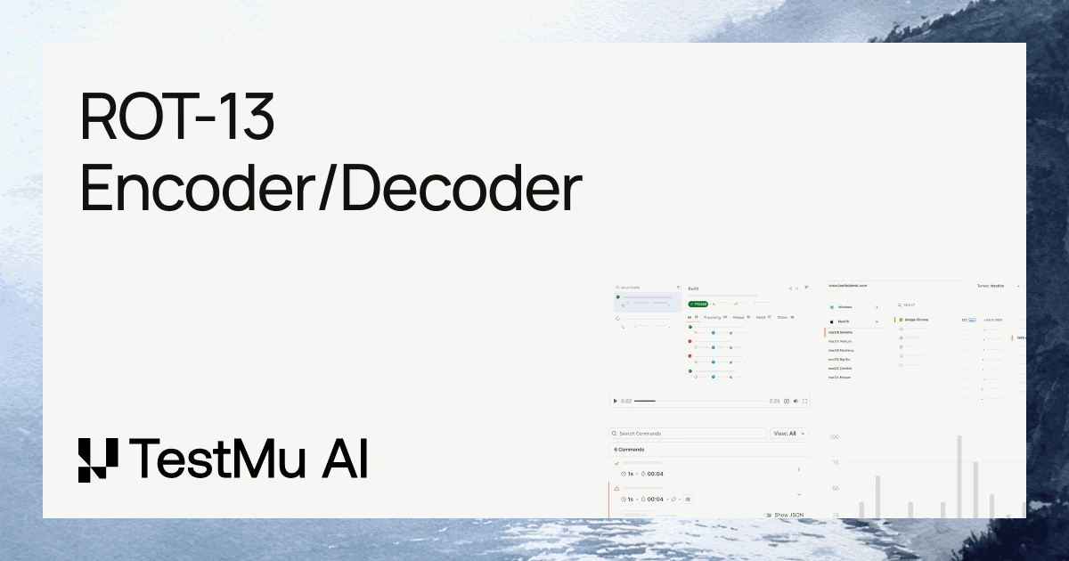 Free Rot13 Encoder Decoder Online Tool Testmu Ai