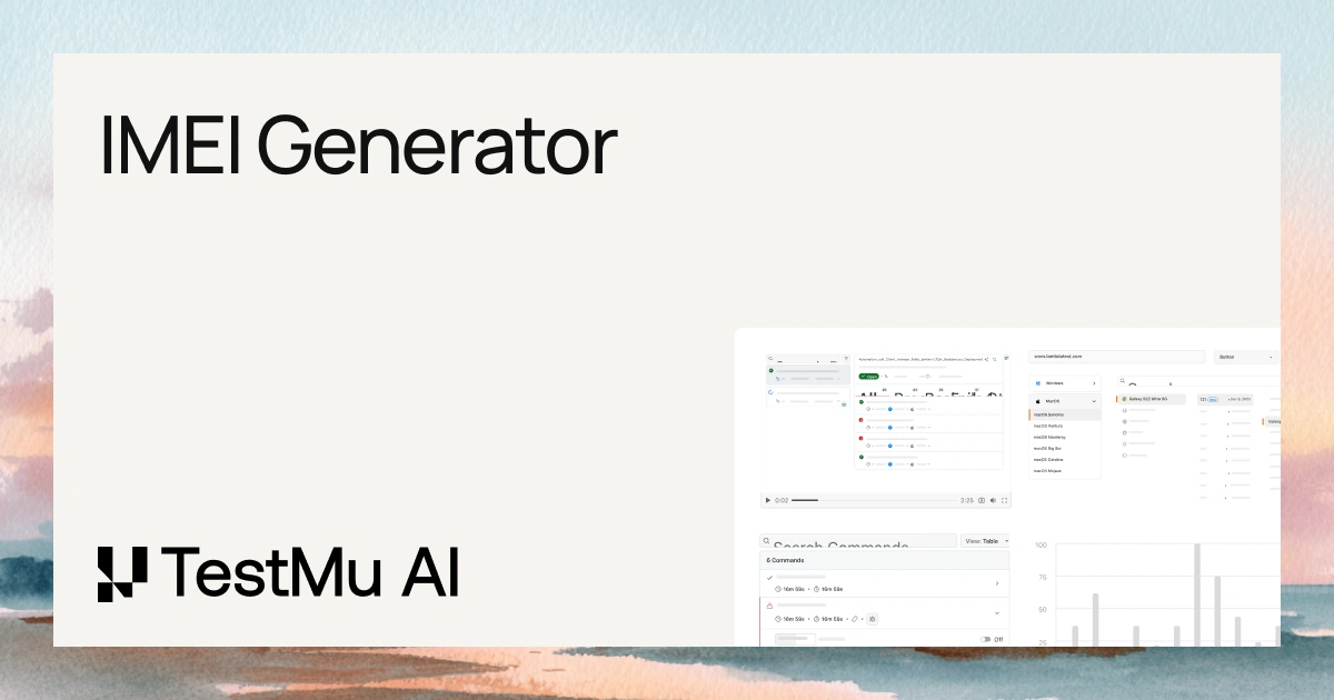 Free Random IMEI Generator Online | TestMu AI