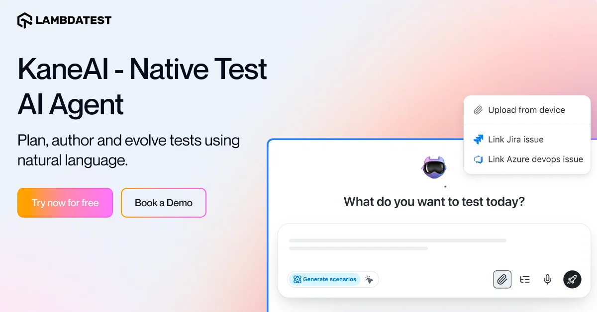 KaneAI – World's First Native Test AI Agent