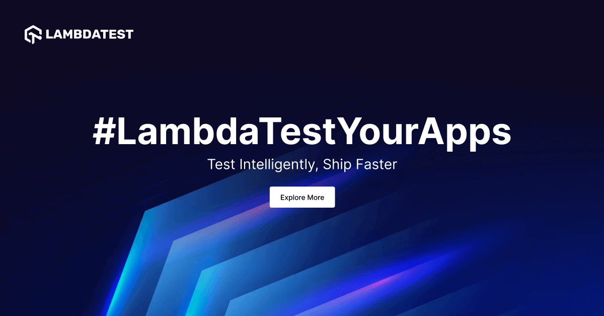 TestMu AI (Formerly LambdaTest) Your Apps