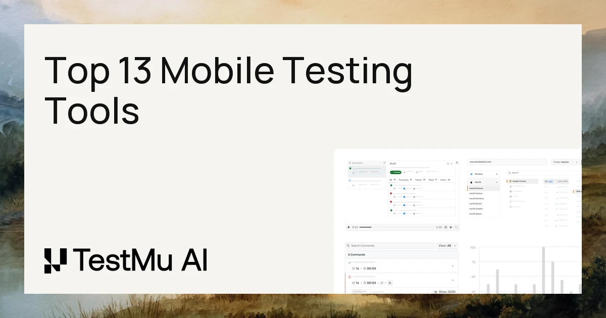 13 Best Mobile App Testing Tools for 2026 | TestMu AI (Formerly LambdaTest)