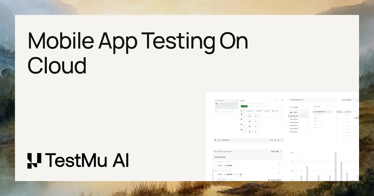 AI-Native Mobile App Testing Platform | TestMuAI