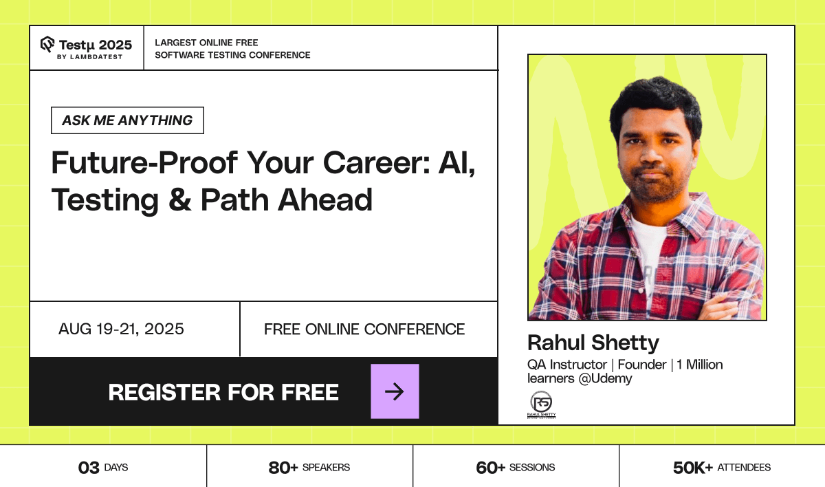 Ask Me Anything: Future-Proof Your Career: AI, Testing & Path Ahead