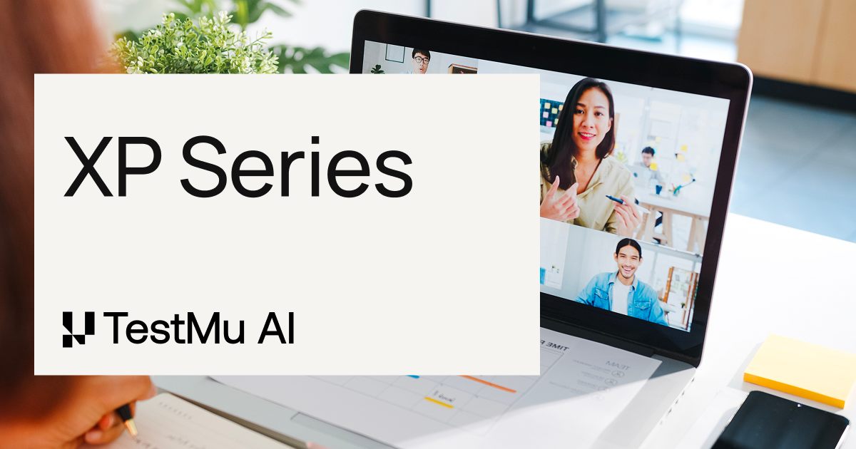 Experience (XP) Webinar Series | TestMu AI