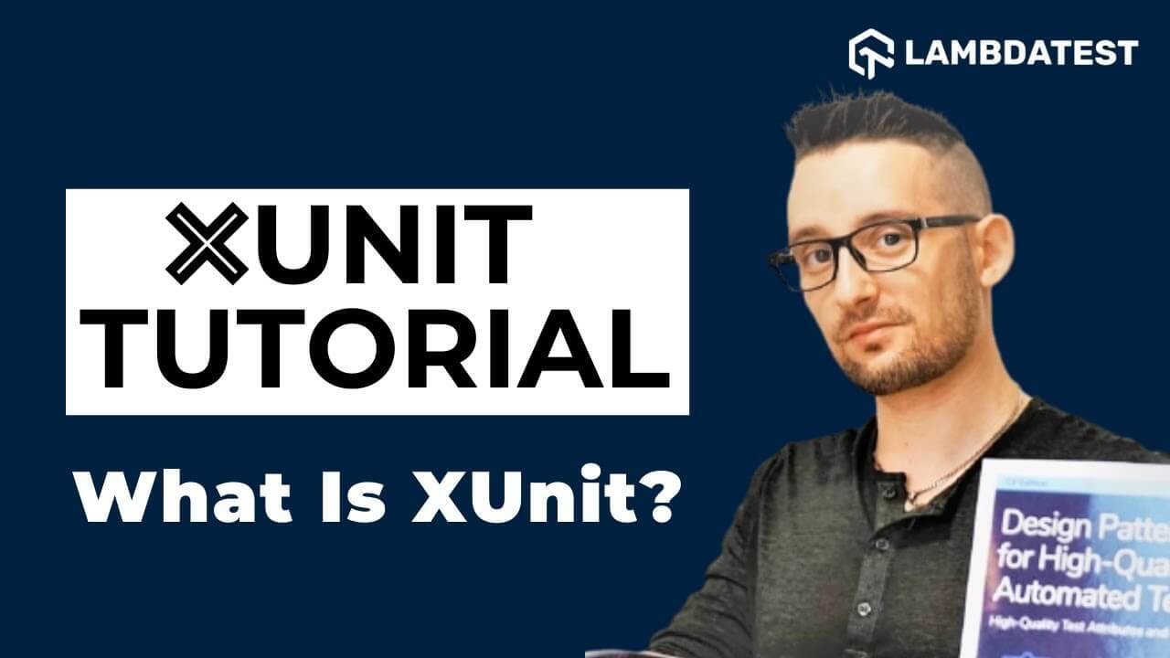 What Is xUnit Testing In Selenium C#? | xUnit Tutorial for Beginners ...